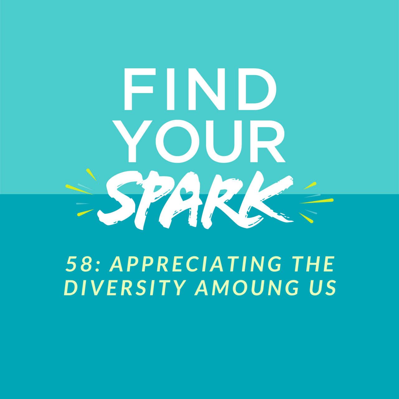 Appreciating the Diversity Among Us - The SPARK Mentoring Program